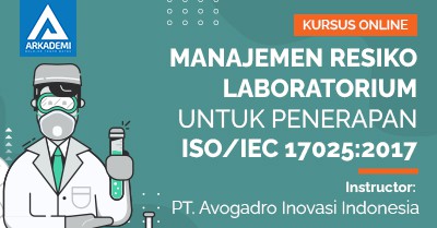 Manajemen Risiko di Laboratorium untuk penerapan ISO/IEC 17025:2017 ...