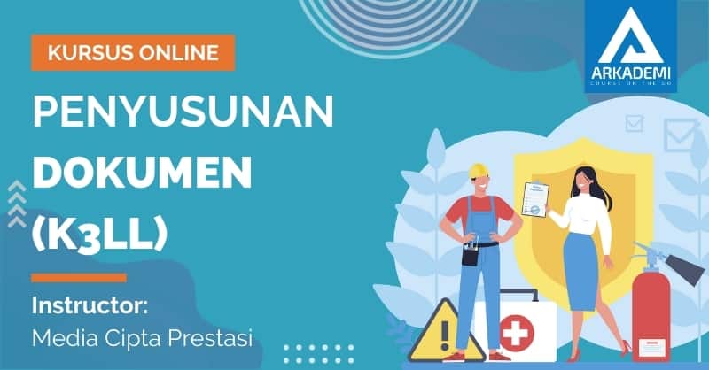 Penyusunan Dokumen K3LL