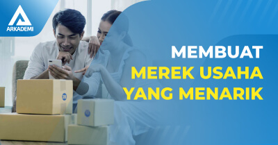 Membuat Merek Usaha yang Menarik