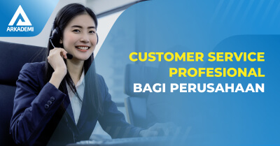 Menjadi Customer Service Profesional bagi Perusahaan