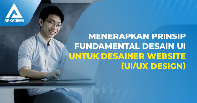 Menerapkan Prinsip Fundamental Desain UI untuk Desainer UI/UX - Sesi Siang