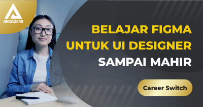 Belajar Figma untuk UI Designer sampai Mahir